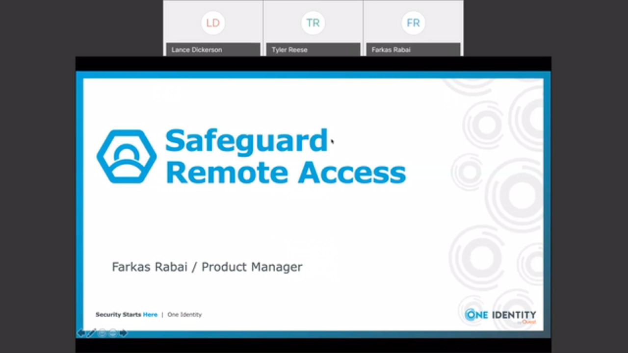 Bonus Session: Safeguard Remote Access Bonus Session: Safeguard Remote Access