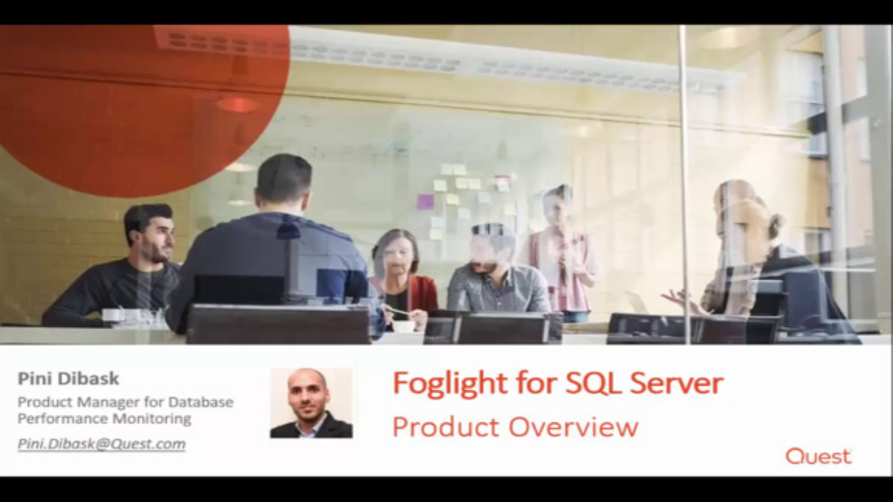 Product overview video of Foglight for SQL Server | Quest