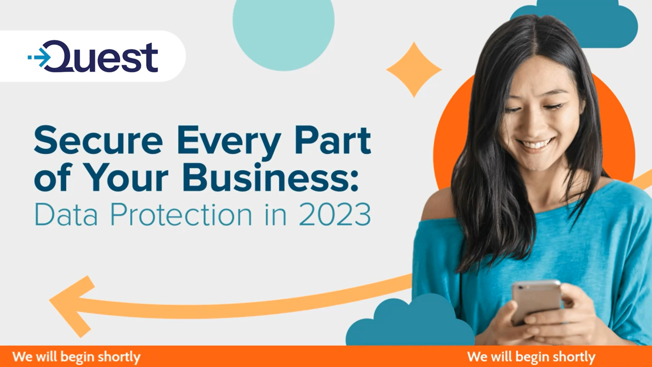 Secure Every Part of Your Business: Data Protection in 2023